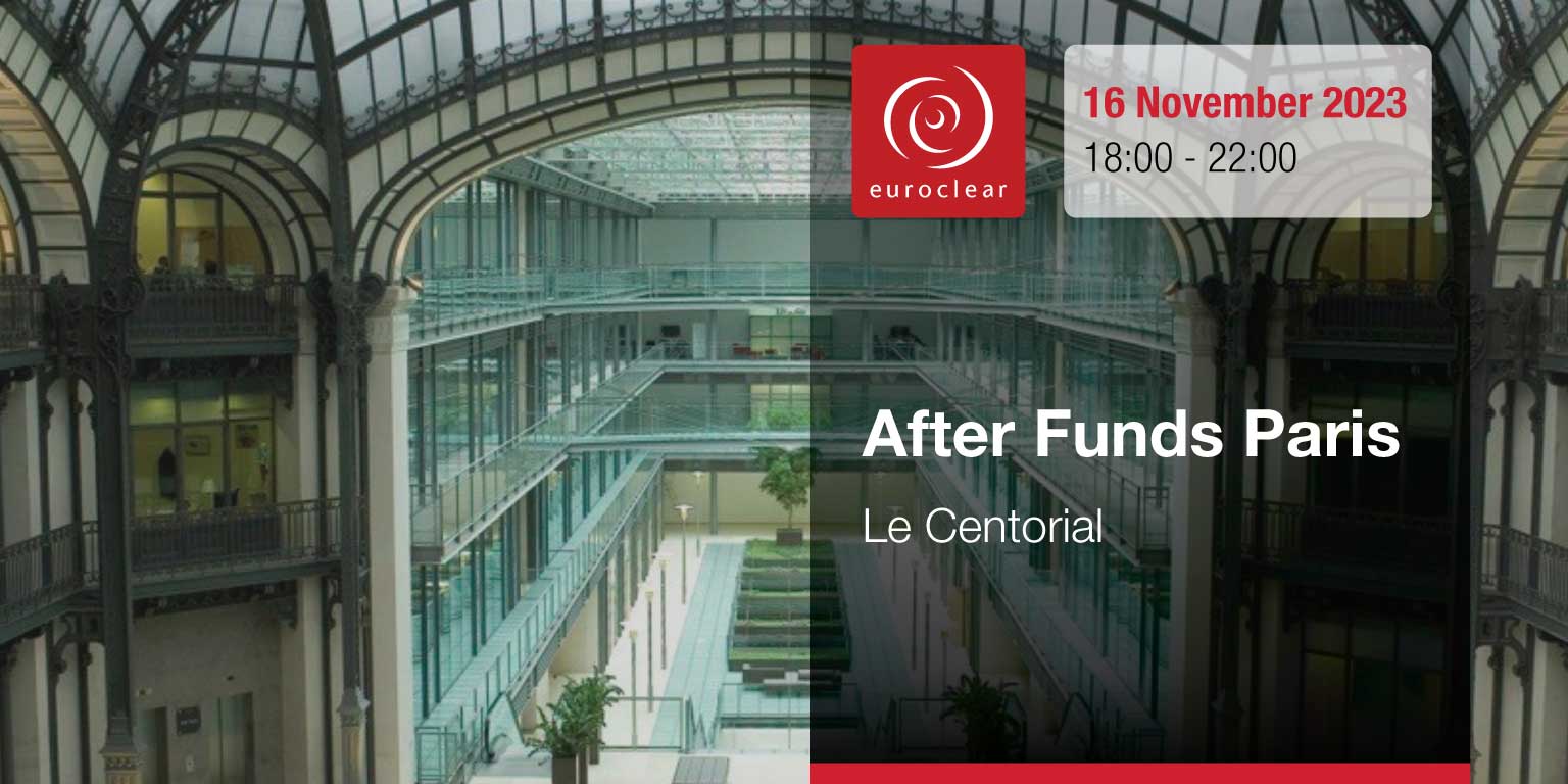 After Funds Paris - Euroclear
